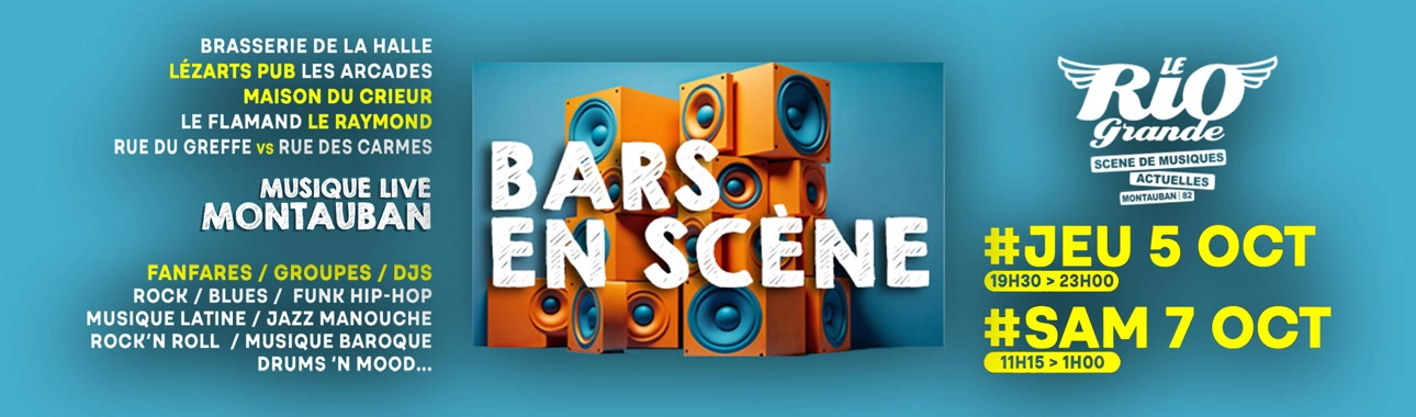 Le Rio : Bars en Scène - SIJ-Montauban